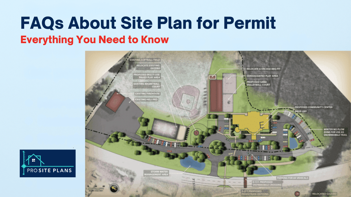 Most Asked Questions About Site Plan For Permit | ProSitePlans