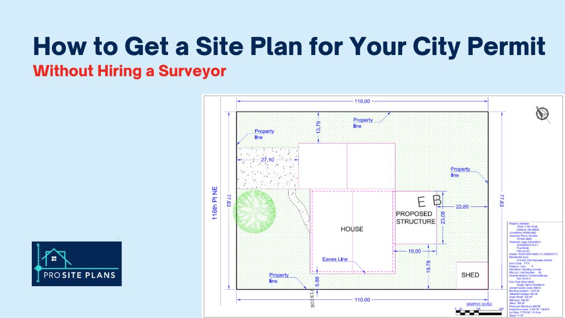 How to Get a Site Plan for Your City Permit Without Hiring a Surveyor ...